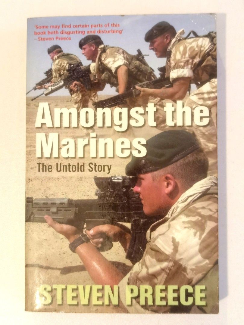 Amongst the marines the untold story Book By Steven preece, Hobbies ...