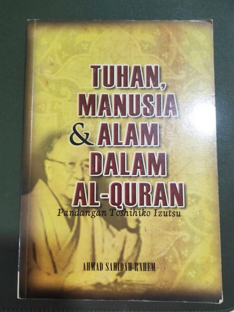 Books - Tuhan, Manusia & Alam Dalam Al-Quran, Hobbies & Toys, Books ...