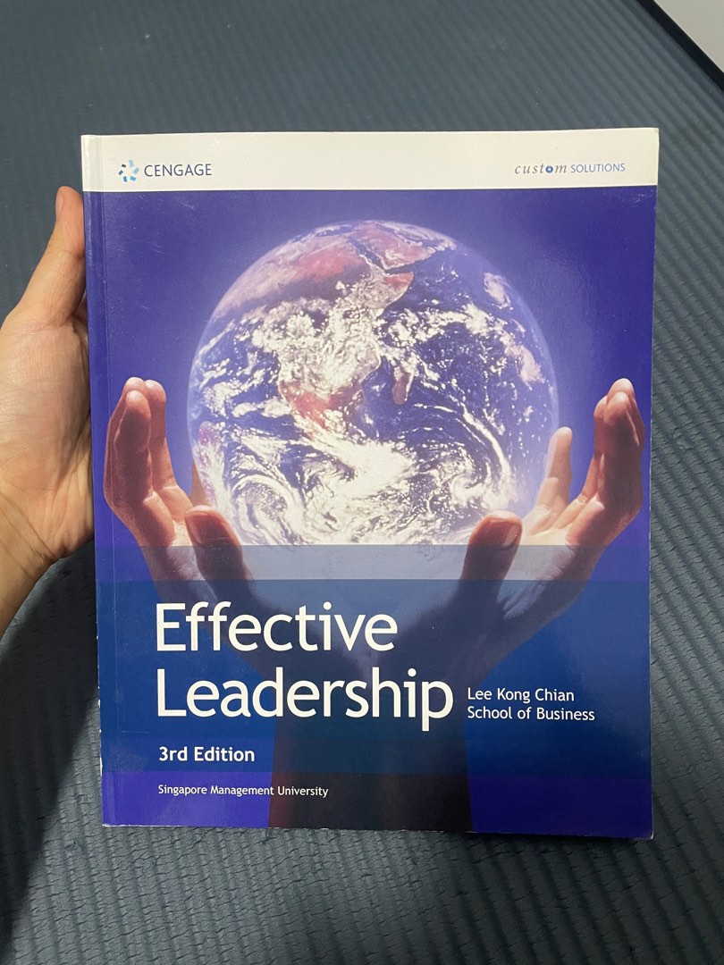 Effective Leadership 3rd Edition LKCSB SMU, Hobbies & Toys, Books ...