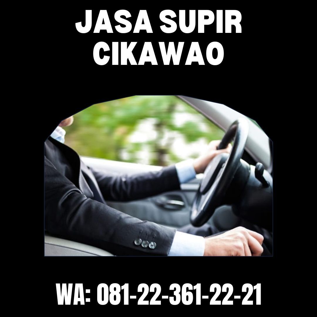 Jasa Supir Harian Cikawao Terbaik Untuk Anda, Serba Serbi, Others di ...