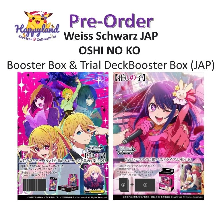 (P.O) Weiss Schwarz OSHI NO KO Booster Box & Trial Deck JAPANESE - Pre-Order, Hobbies & Toys ...