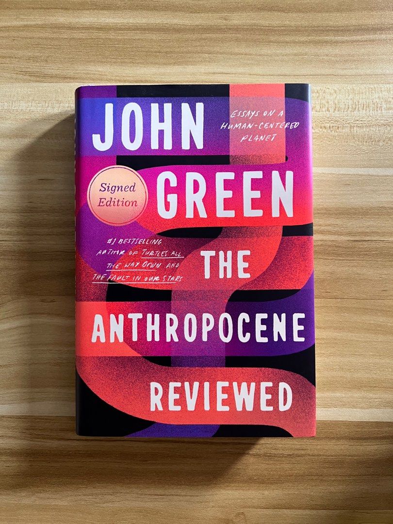 Signed Edition: John Green - The Anthropocene Reviewed, Hobbies & Toys ...