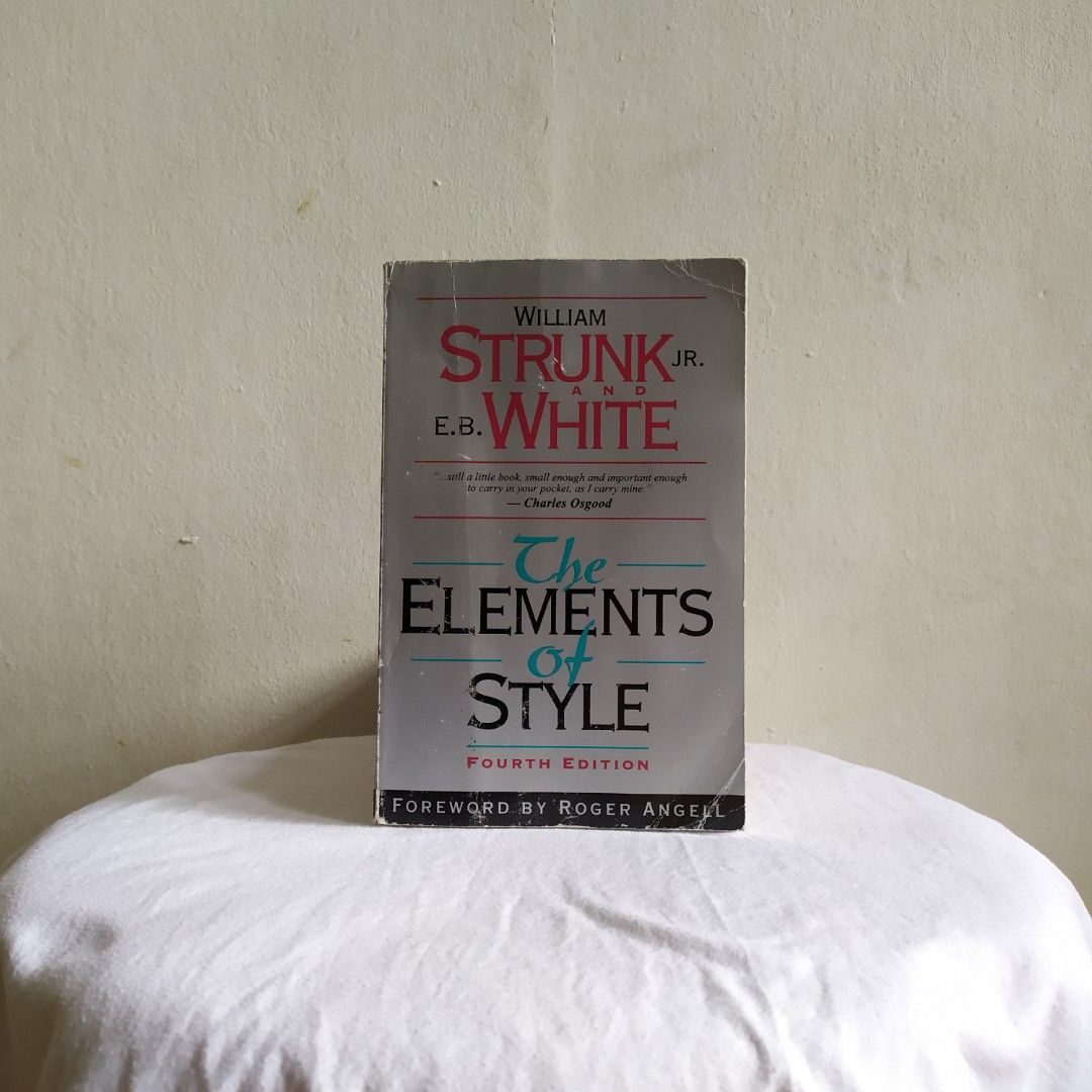 The Elements of Style by William Strunk Jr. and E.B. White, Hobbies ...