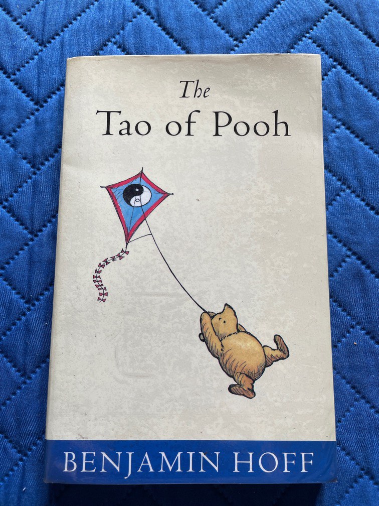 The tao of pooh by Benjamin Hoff, Hobbies & Toys, Books & Magazines ...