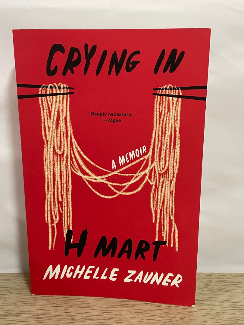 crying in H mart by michelle zauner - memoir / biography / books ...