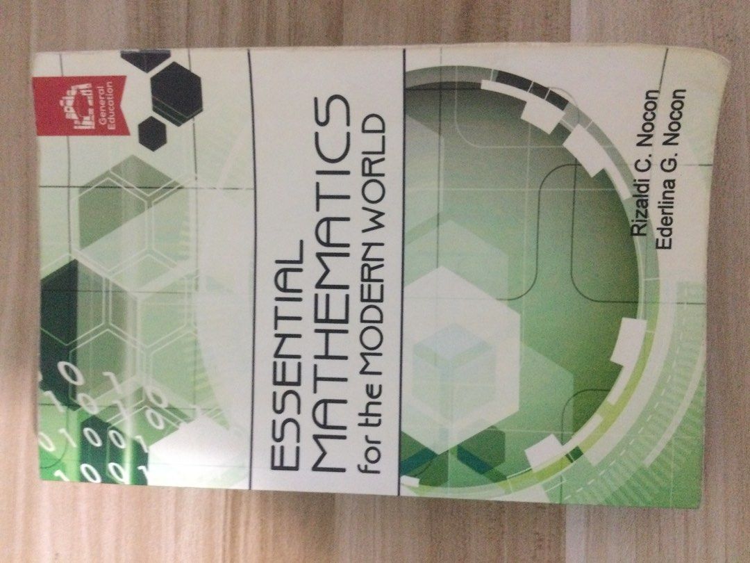 Essential mathematics for the modern world by Rizaldi nocon, Hobbies ...