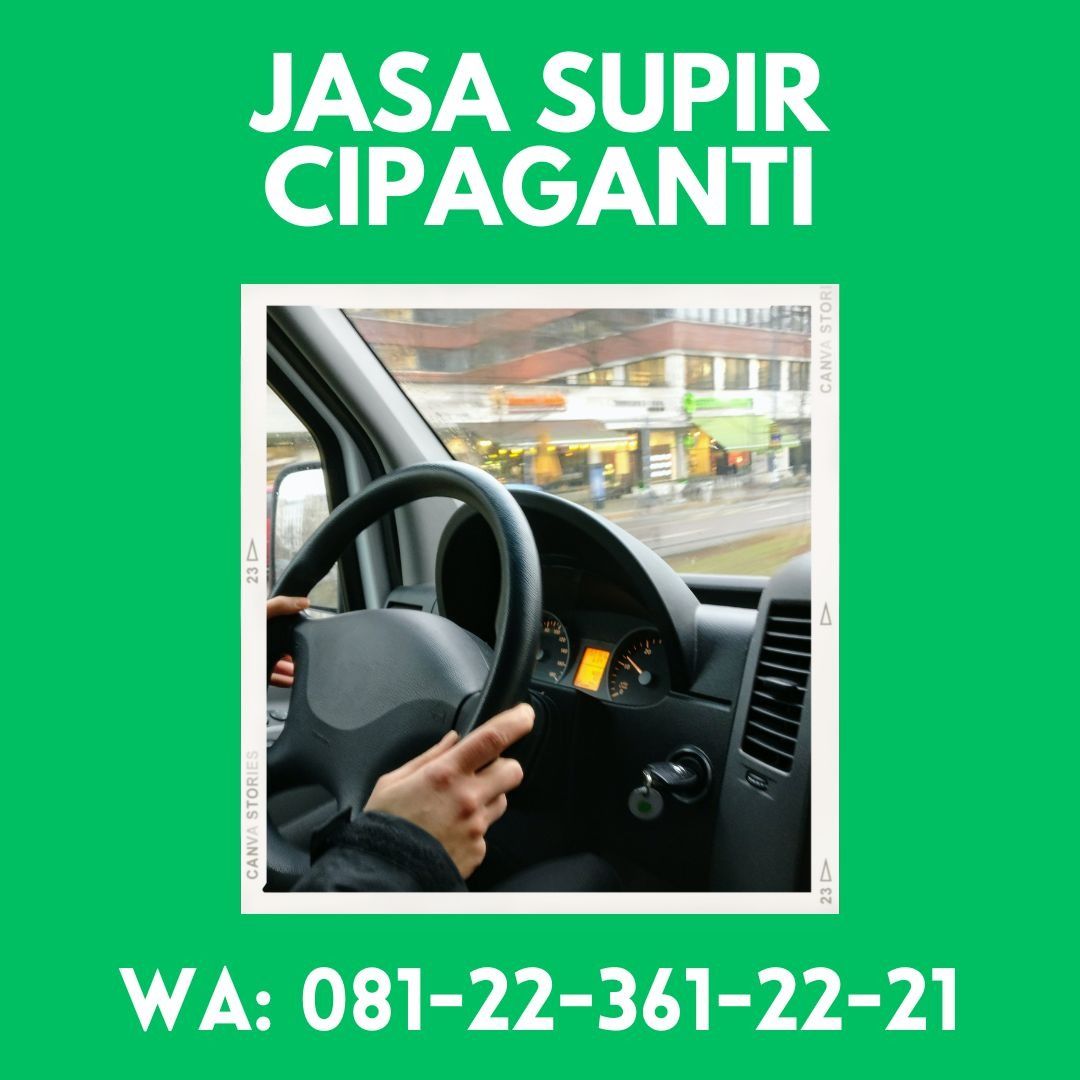 Jasa Supir Harian Cipaganti Terbaik Untuk Anda, Serba Serbi, Others di ...