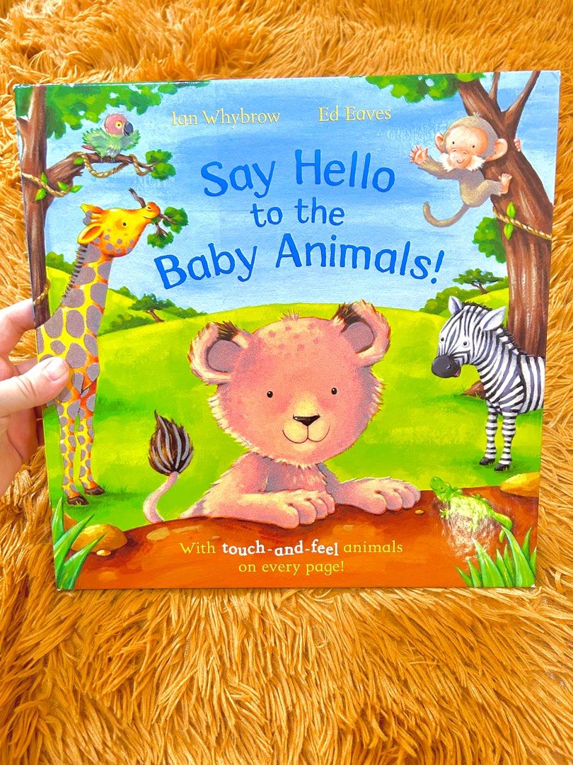 Say Hello to Baby Animals with Touch and Feel Hardcover on Carousell