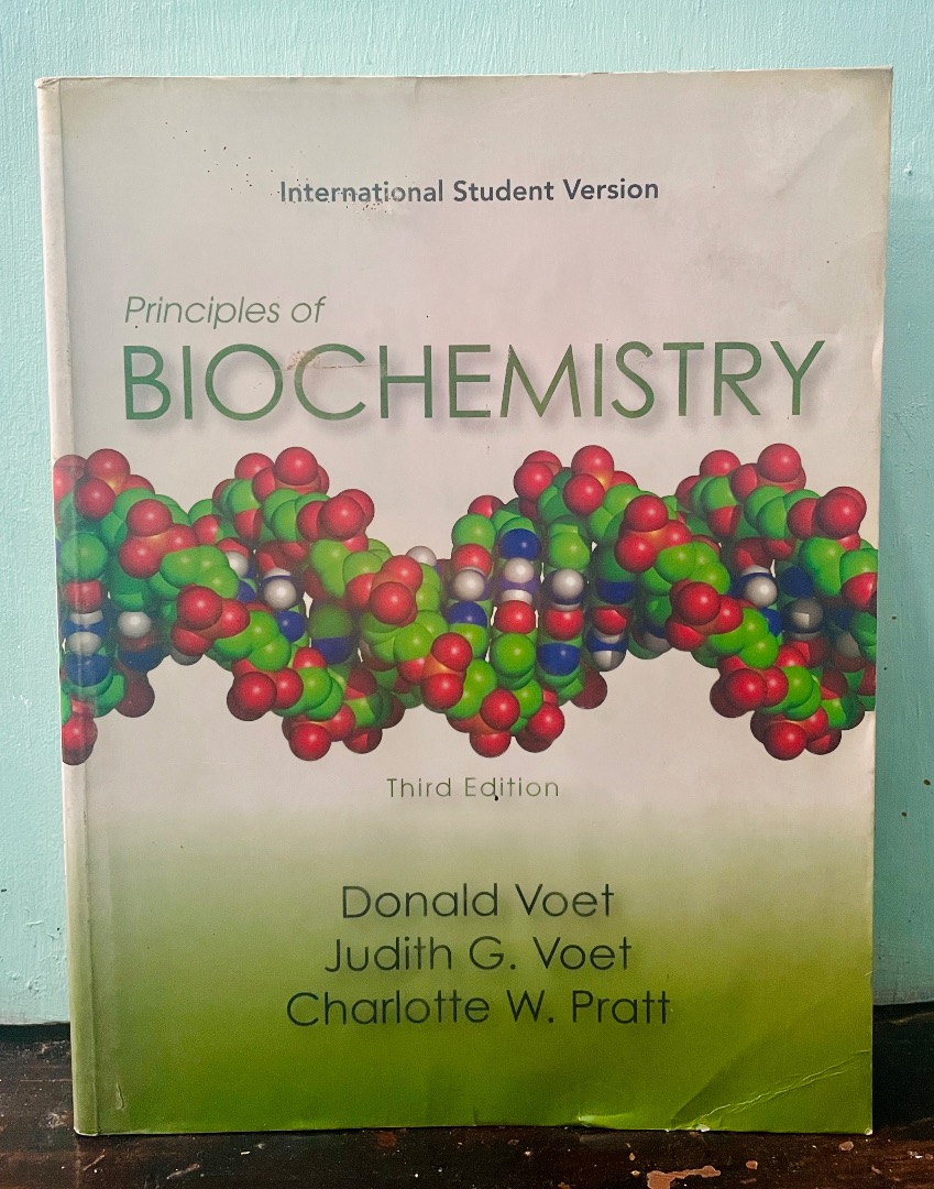 Wiley 3rd Ed. Principles of Biochemistry: International Student Version ...