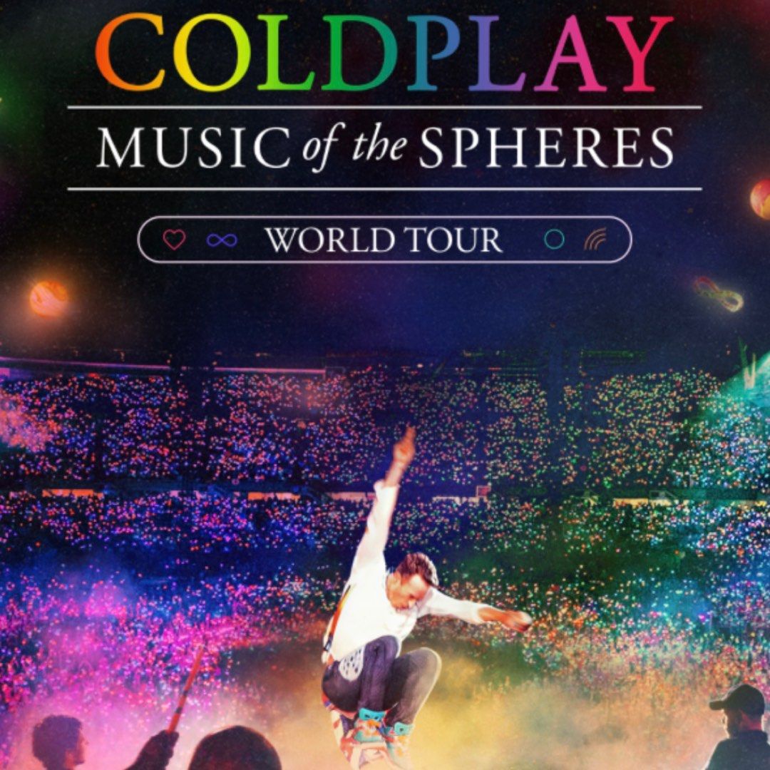 Coldplay: Music Of The Spheres World Tour Ticket x1, Tickets & Vouchers ...