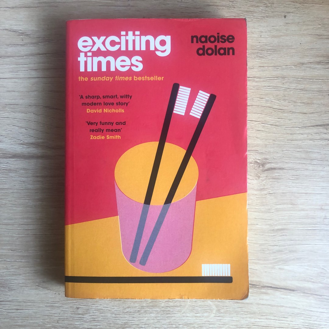 Exciting Times by Naoise Dolan, Hobbies & Toys, Books & Magazines ...