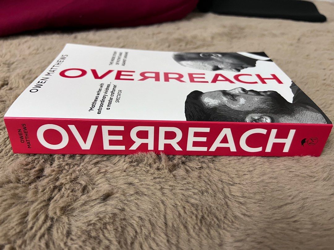 Overreach by Owen Matthews, Hobbies & Toys, Books & Magazines ...