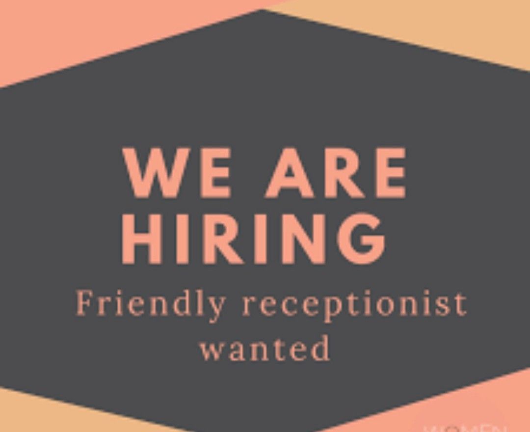 Receptionist wanted, Bulletin Board, Looking For on Carousell