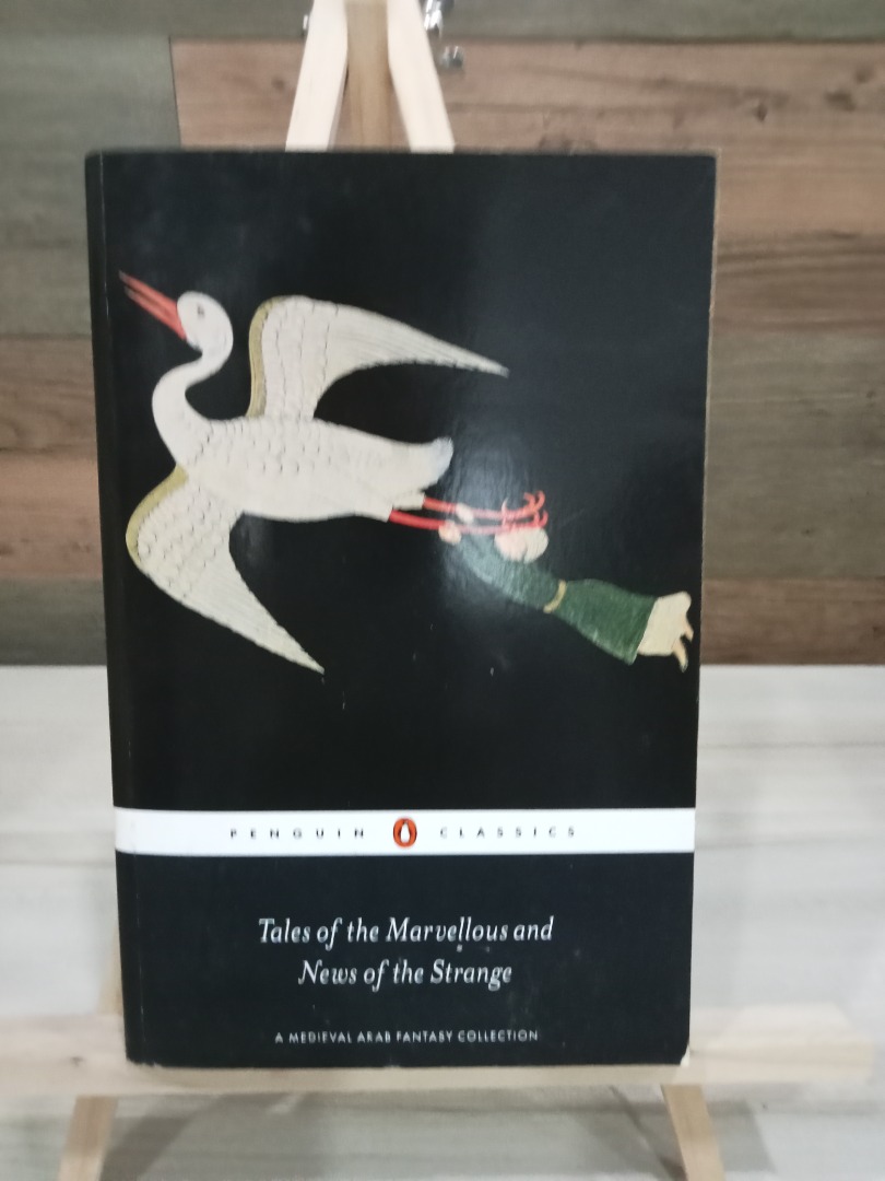 Tales of the Marvellous and News of the Strange ★ A Medieval Arab ...