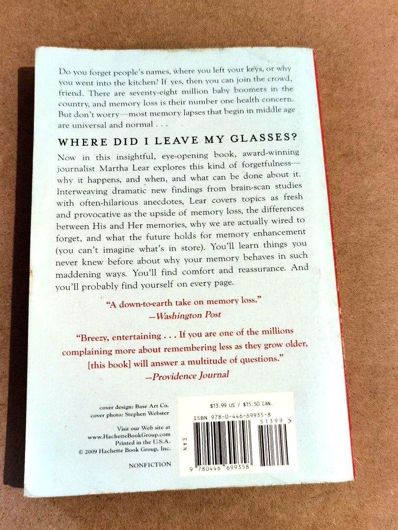 Where Did I Leave My Glasses What When Why Of Normal Memory Loss Book ...