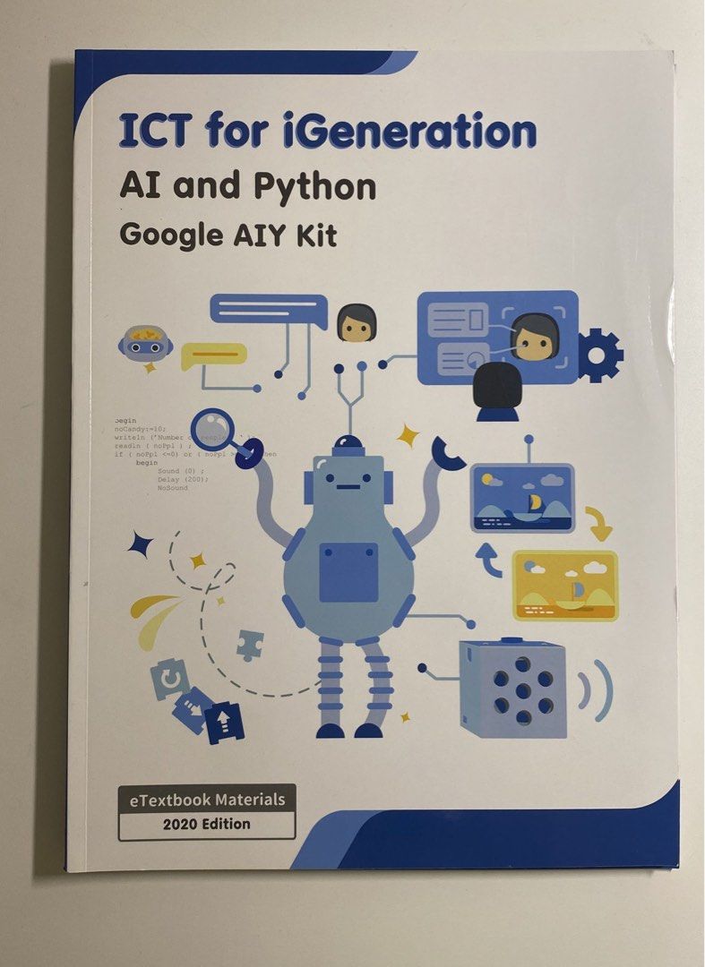 ICT generation (AI and python) ( google aty kit), 興趣及遊戲, 書本 & 文具, 教科書 ...