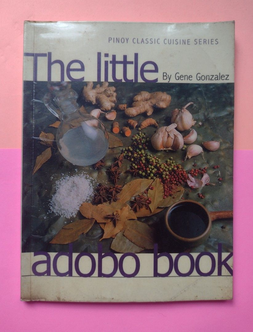 The Little Adobo Book by Gene Gonzalez , 37 pages , softbound , non ...