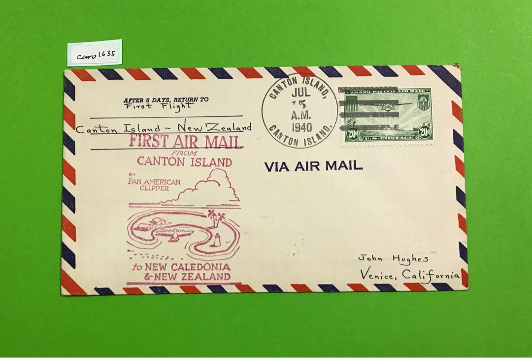 Jul 1940 first flight cover via Pan American Clipper, Canton Island to ...