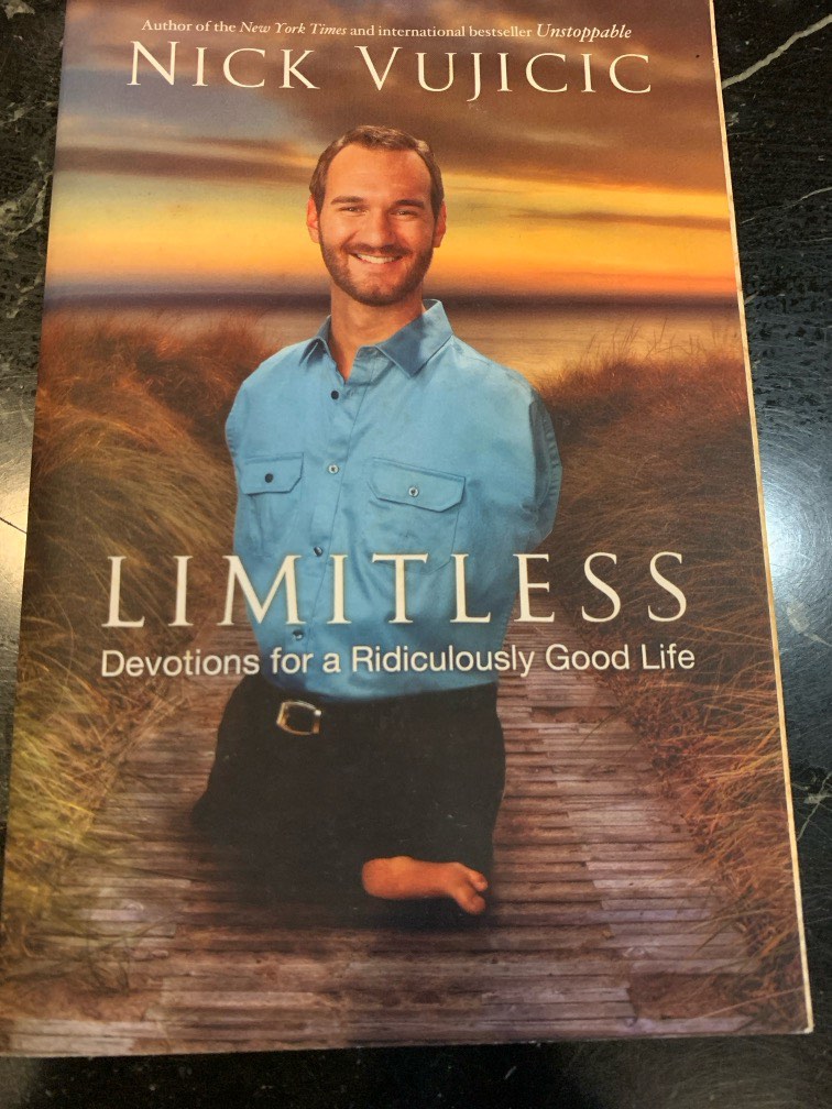 Limitless Devotions For A Ridiculously Good Life By Nick Vujicic