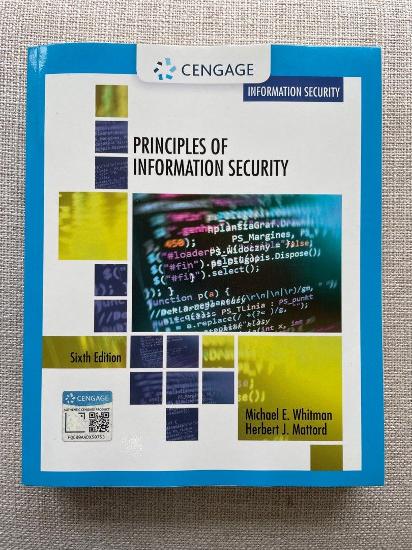 Principles of Information Security, 6th Ed. By Michael E. Whitman, Herbert J. Mattord, Hobbies ...