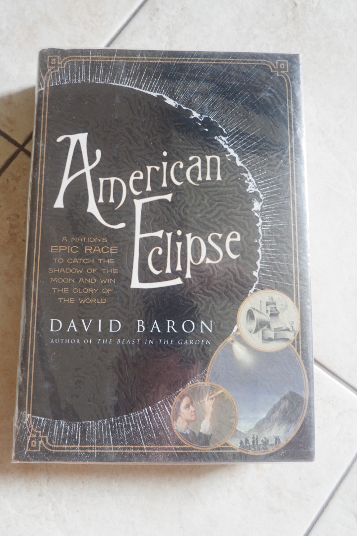 American Eclipse by David Baron, Hobbies & Toys, Books & Magazines, Fiction & Non-Fiction on ...