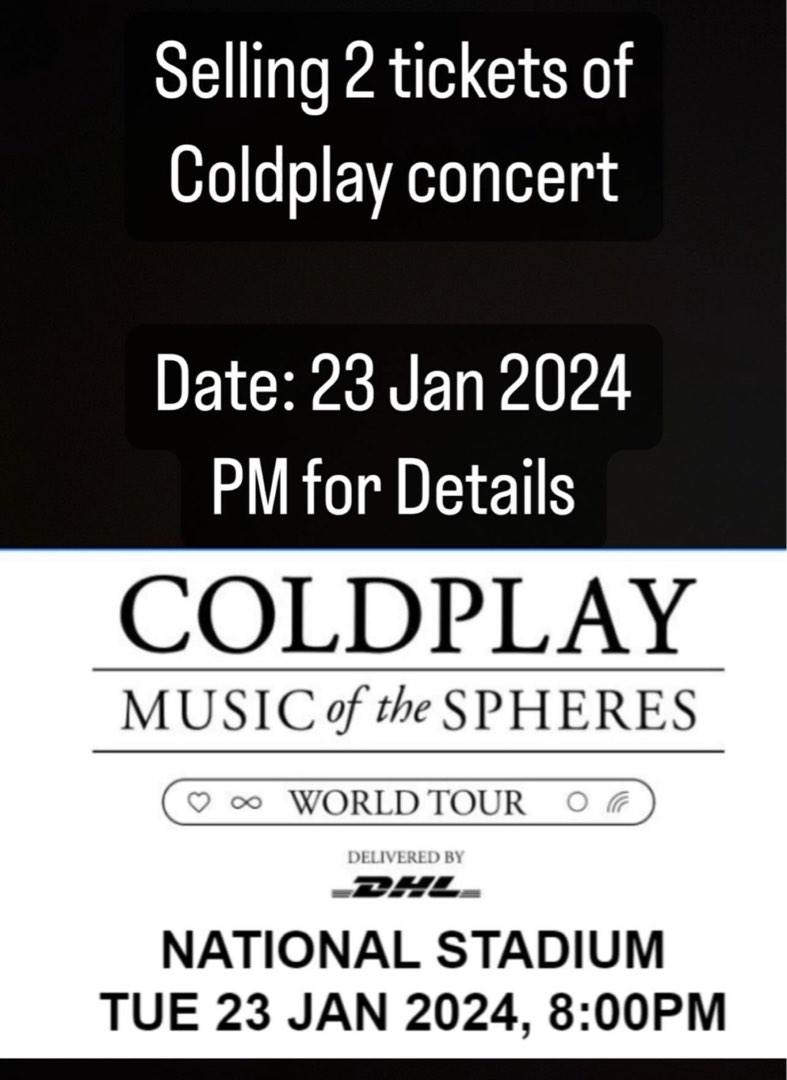 Coldplay Ticket - Standing Pen - 23 Jan 2024, Tickets & Vouchers, Event ...