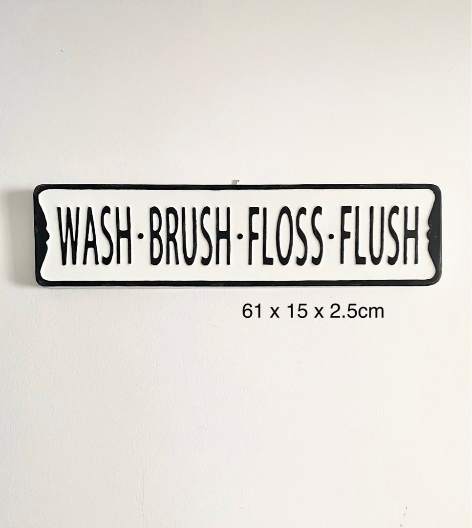 Wash brush floss wall signage plaque, Furniture & Home Living, Home ...