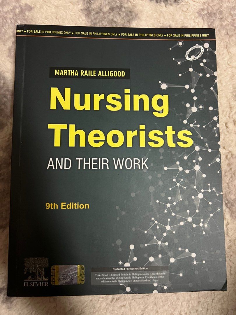 Nursing theorist and their work by Martha raile alligood 9th edition ...