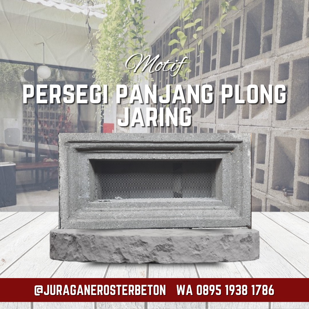 ROSTER BETON MINIMALIS MOTIF PERSEGI PANJANG PLONG JARING DI WONOSOBO ...