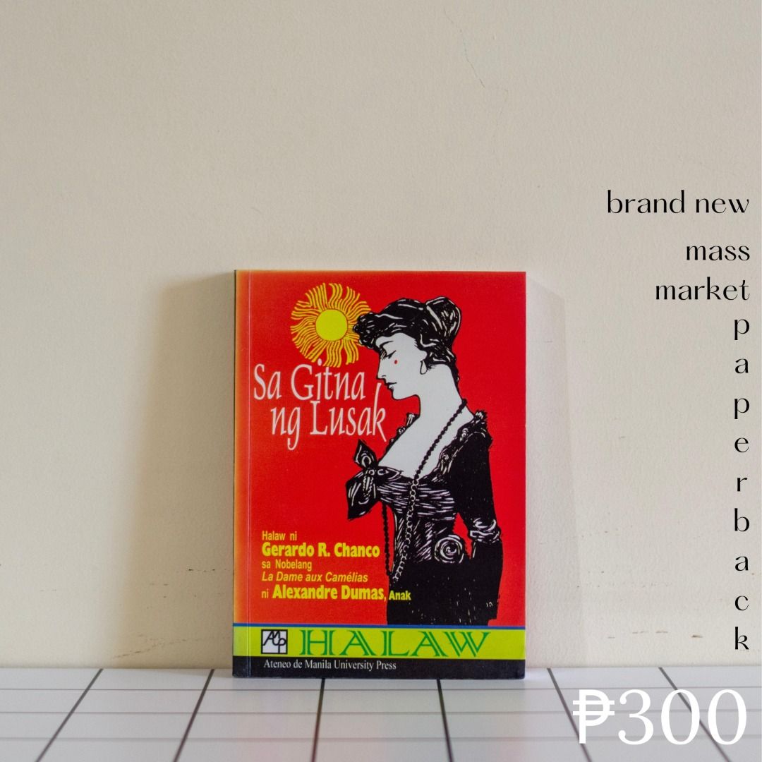 Sa Gitna ng Lusak by Alexandre Dumas, halaw ni Gerardo Chanco, Hobbies ...