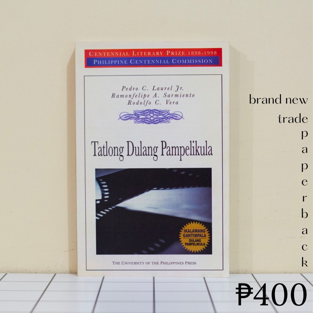 Tatlong Dulang Pampelikula by Pedro Laurel / Ramonfelipe Sarmiento ...