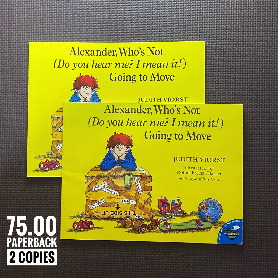 Alexander , Who's not Going to move, Hobbies & Toys, Books & Magazines ...