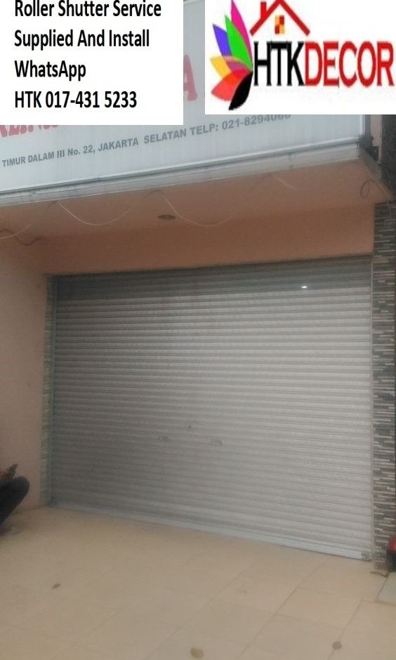 Perai Roller Shutter HTK 017-431 5233 WhatApps Penang Pintu Shutter ...