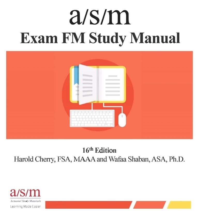 SOA Exam FM ASM Study Manual 16th Edition 2022 in PDF, Hobbies & Toys ...