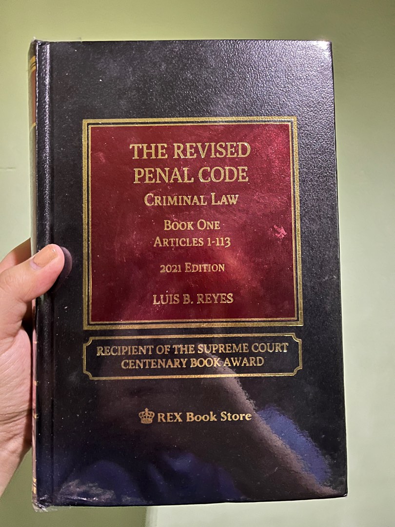 Book 1 The Revised Penal Code Criminal Law 2021 By Luis B Reyes