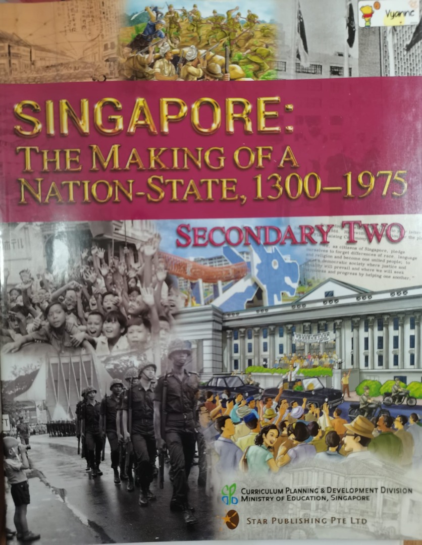 History Textbook (Secondary 2) - Singapore: The Making of a Nation ...