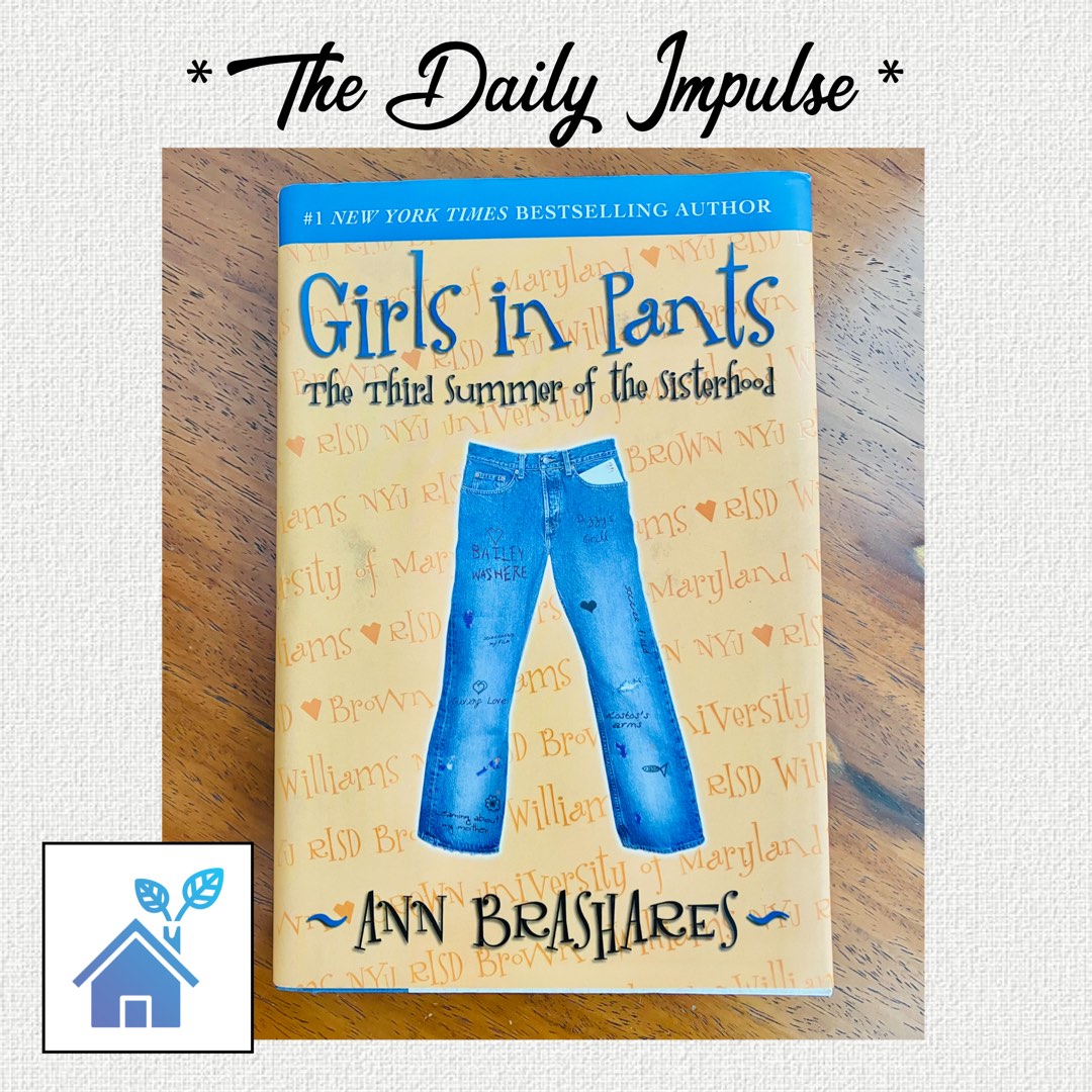 Girls in Pants - The Third Summer of the Sisterhood by Ann Brashares ...