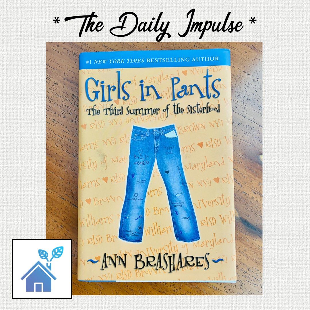Girls in Pants - The Third Summer of the Sisterhood by Ann Brashares ...