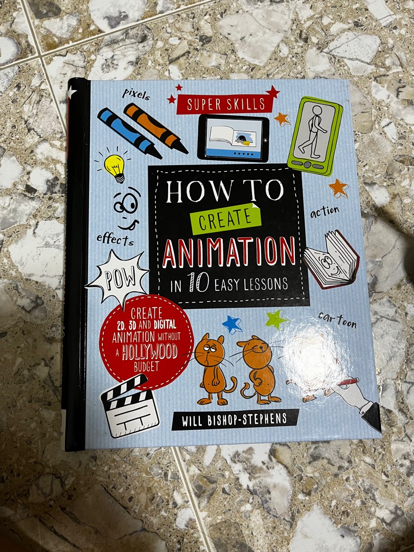 How To Create Animation In 10 Easy Steps book, Hobbies & Toys, Books ...