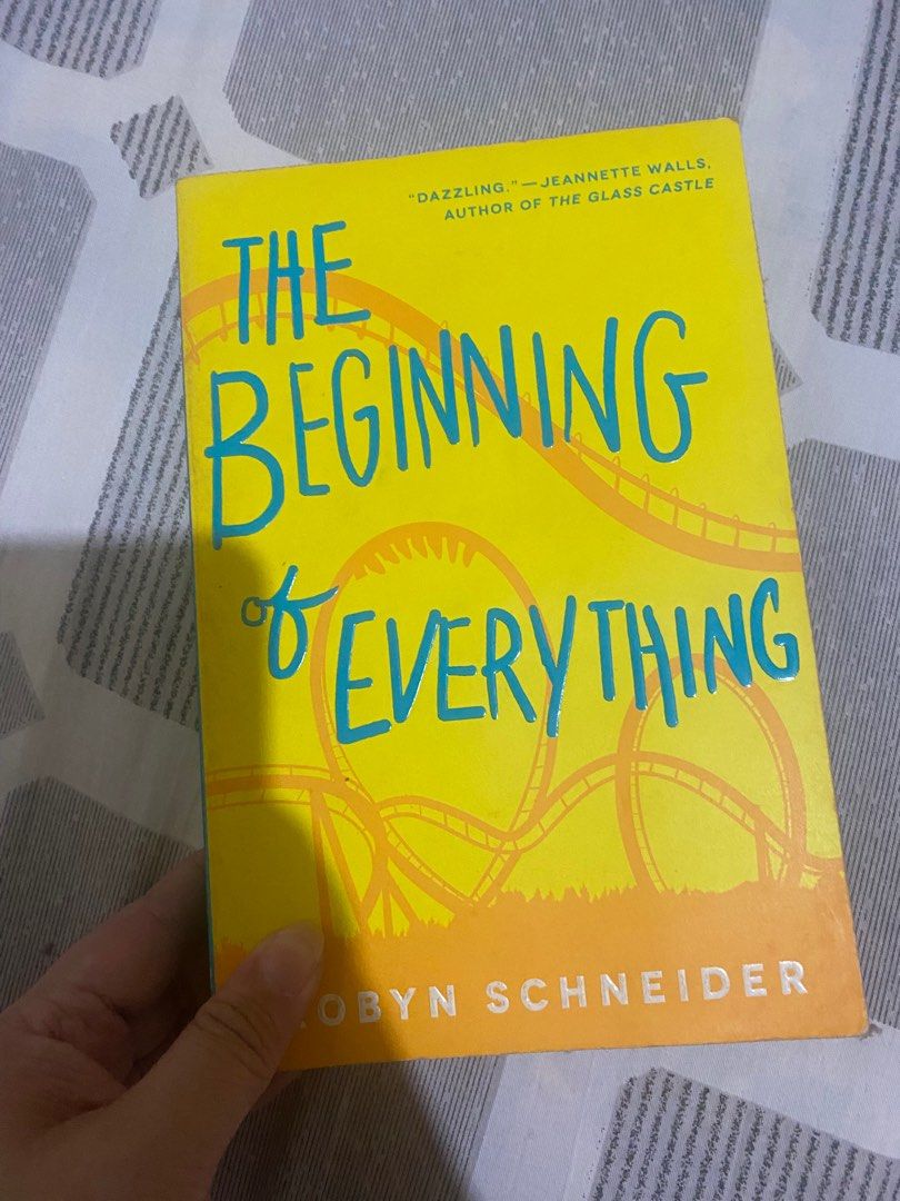 The Beginning of Everything - Robyn Schneider, Hobbies & Toys, Books ...