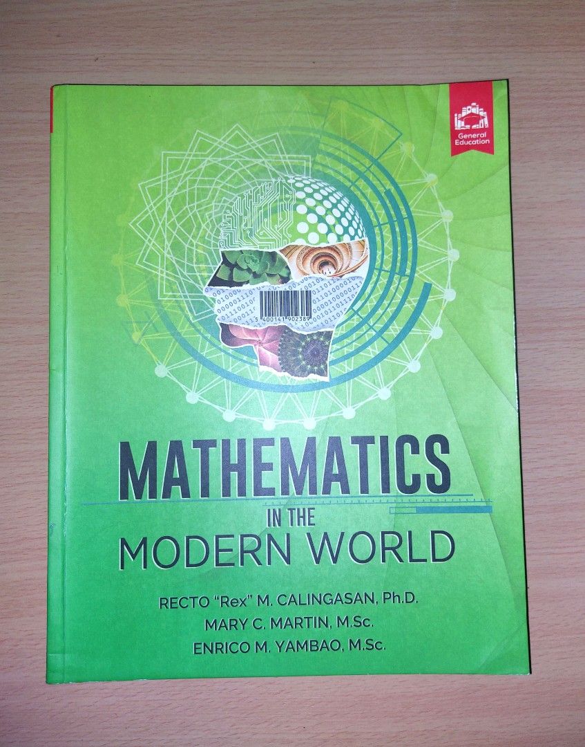Mathematics in the Modern World by Recto M. Calinsangan, Mary C. Martin ...