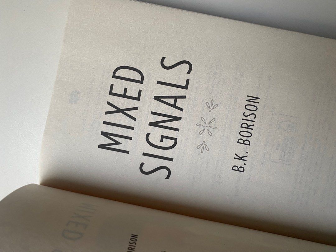 Mixed signals booktok by B. K. Borison, Hobbies & Toys, Books & Magazines, Storybooks on Carousell
