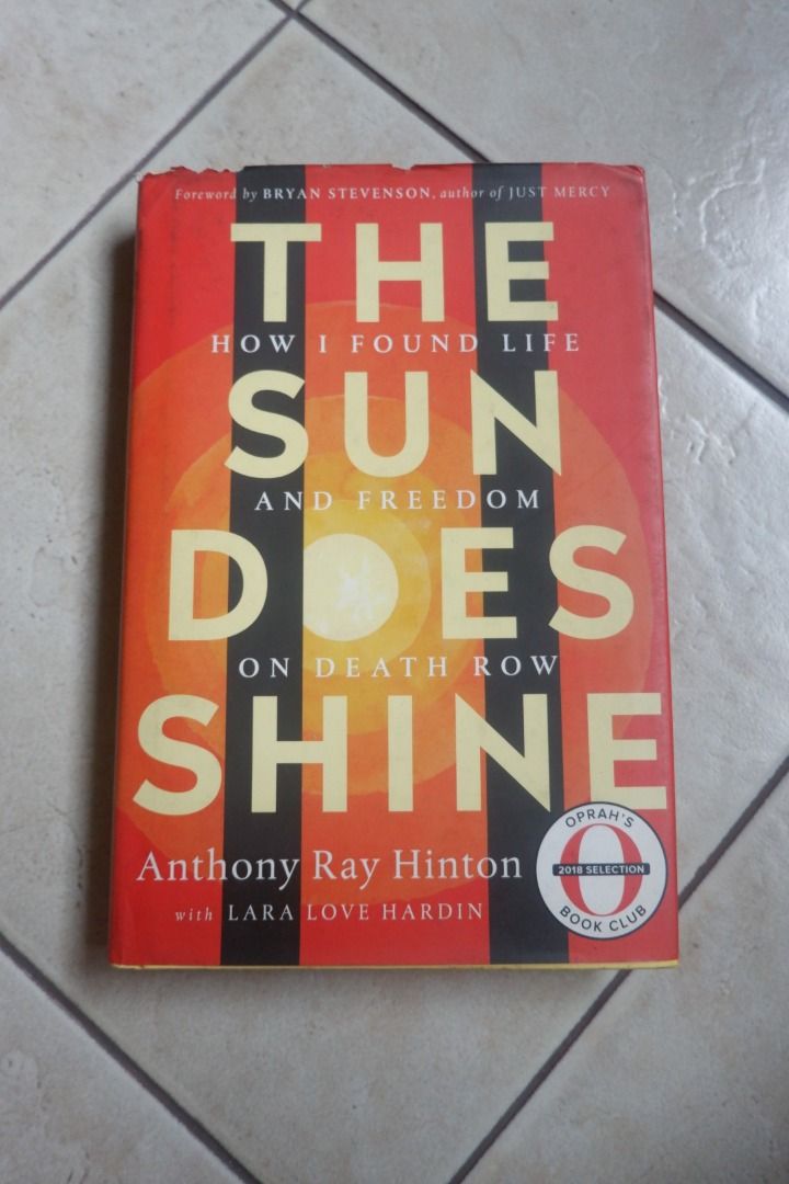 The Sun Does Shine by Anthony Ray Hinton, Hobbies & Toys, Books ...