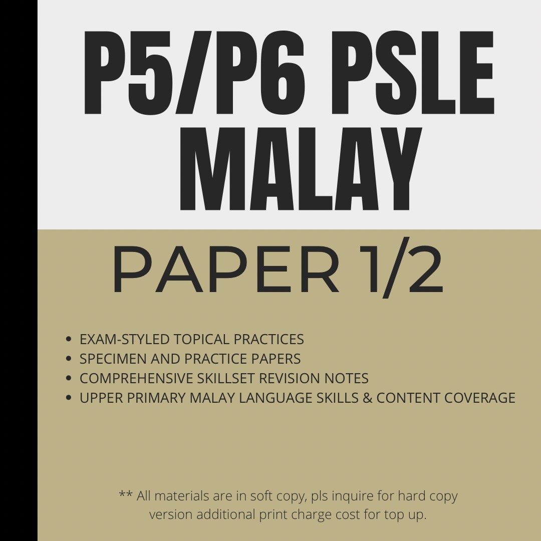 PSLE MALAY LANGUAGE PRIMARY 5 PRIMARY 6 UPPER PRIMARY MOTHER TONGUE ...