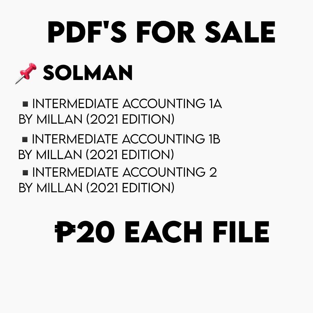 INTERMEDIATE ACCOUNTING SOLMAN BY MILLAN, 2021 EDITION (pdf only), Hobbies & Toys, Books ...