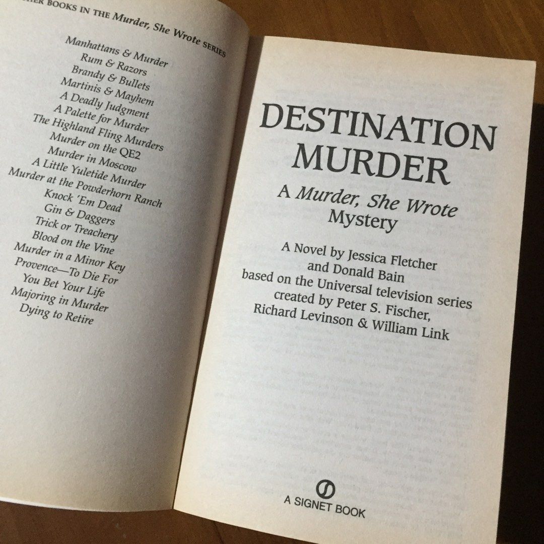 Murder, She Wrote Series: Destination Murder by Jessica Fletcher and ...