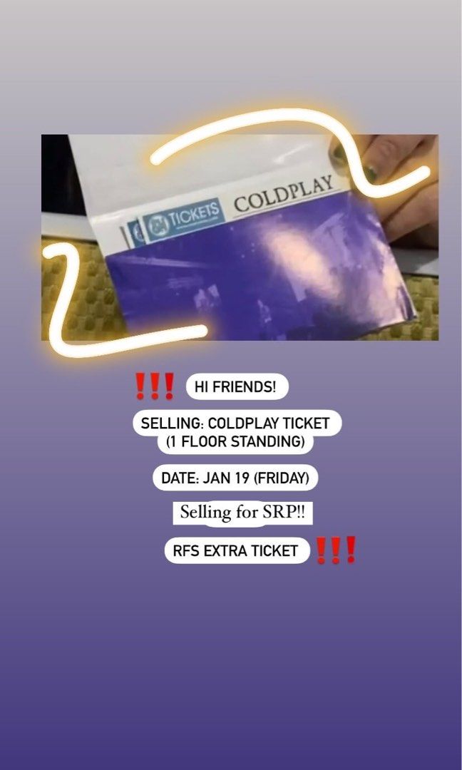 Day 1, Jan 19 Coldplay Floor Standing Ticket!!!, Tickets & Vouchers ...