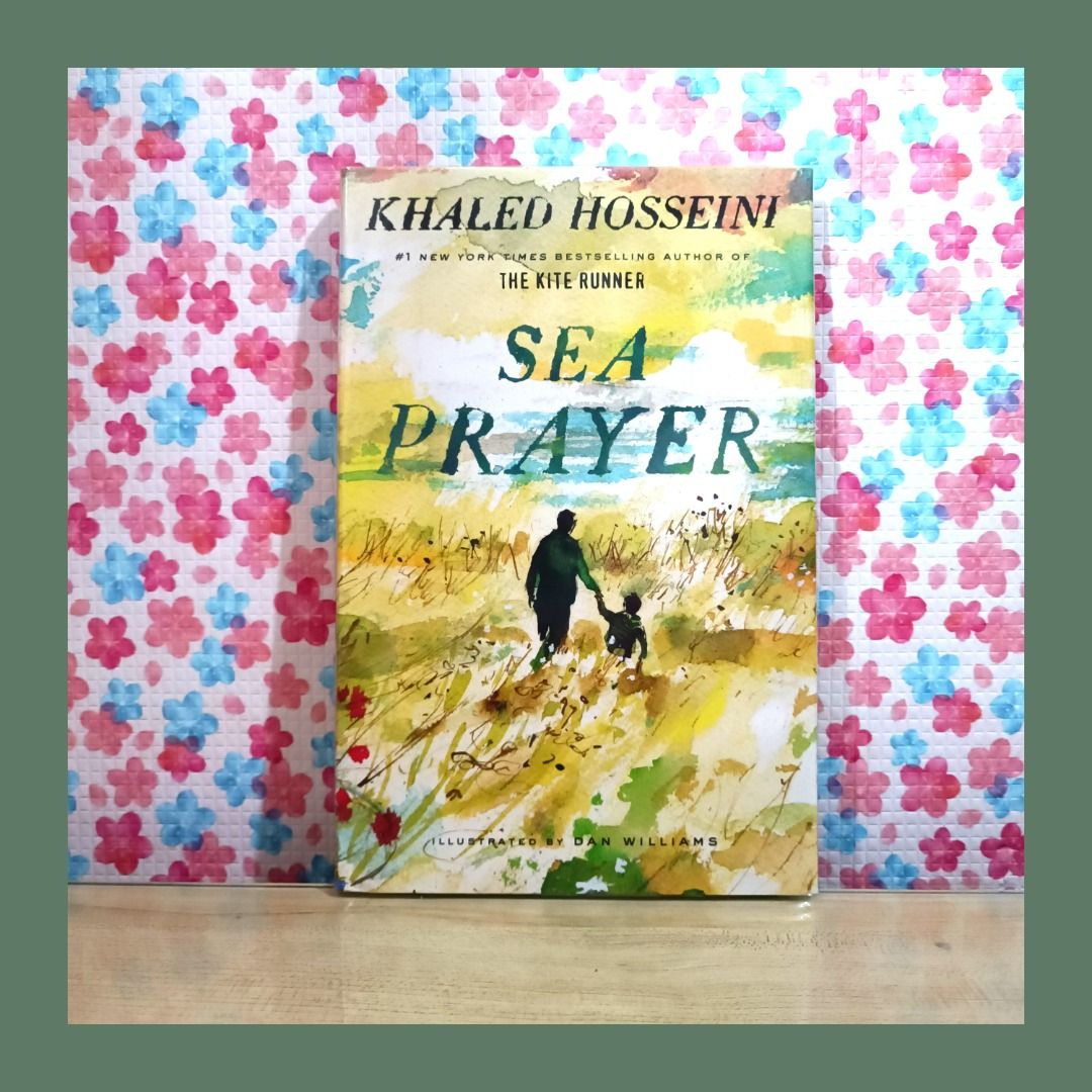 (HB) Sea Prayer by Khaled Hosseini, Hobbies & Toys, Books & Magazines ...