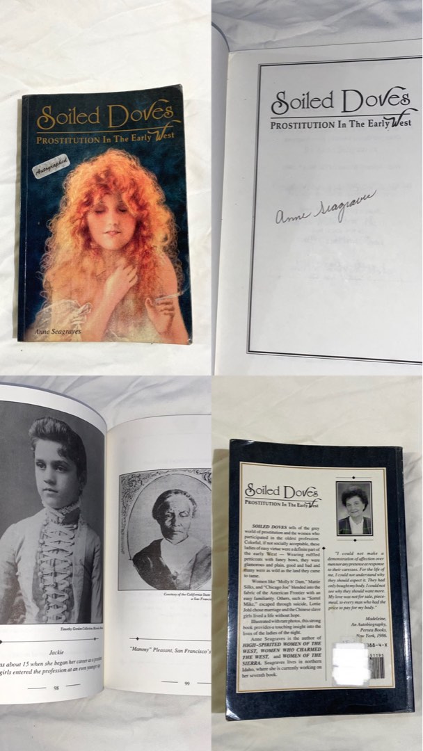 Soiled Doves PROSTITUTION In The Early West - Anne Seagraves, Hobbies ...