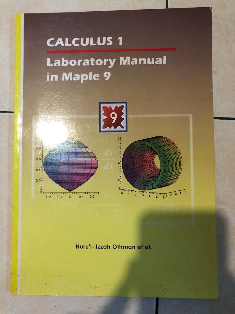 Calculus 1 Laboratory Manual in Maple 9, Hobbies & Toys, Books ...